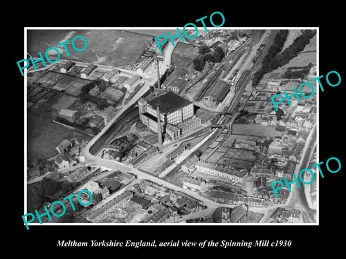 OLD 8x6 HISTORIC PHOTO OF MELTHAM YORKSHIRE ENGLAND THE SPINNING MILLS ...
