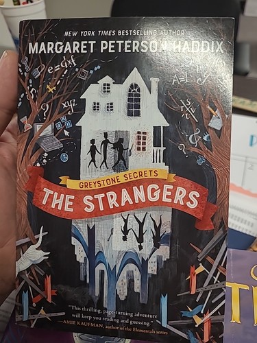 Greystone Secrets Ser.: Greystone Secrets #1: the Strangers by Margaret ...