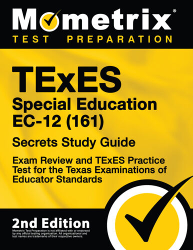 TExES Special Education EC-12 (161) Secrets Study Guide [2nd Edition ...