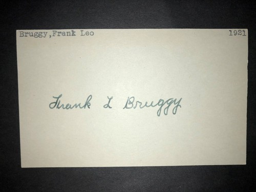 1921 PHILLIES: Frank Bruggy, SIGNED 3x5, (JSC), D.1959 | eBay