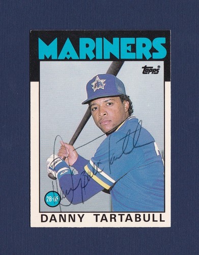 Danny Tartabull signed Seattle Mariners 1986 Topps Traded Rookie ...