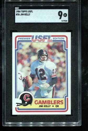 Jim Kelly RC 1984 Topps USFL #36 Buffalo Bills Gamblers Rookie SGC 9 ...