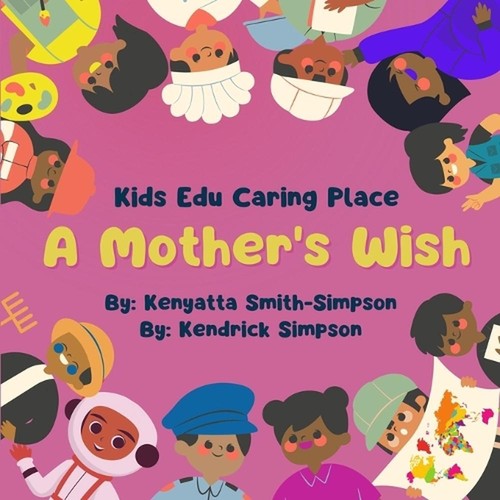 A Mother's Wish by Kendrick Simpson (English) Paperback Book ...