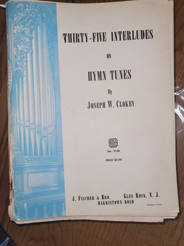 Joseph Clokey: 35 Interludes for Organ; organ (Fischer) | eBay