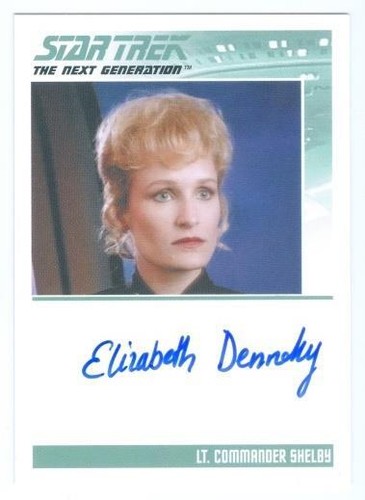 ELIZABETH DENNEHY "COMM SHELBY AUTOGRAPH" STAR TREK TNG NEXT GENERATION ...