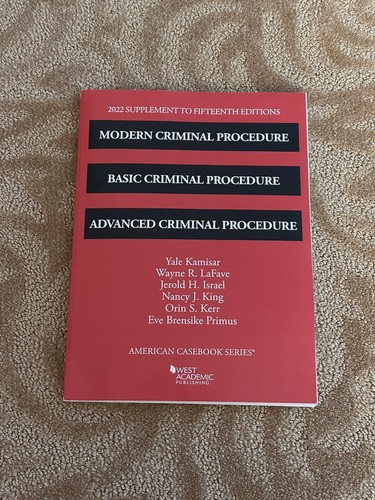 Modern Criminal Procedure, Basic Criminal Procedure and Advanced ...