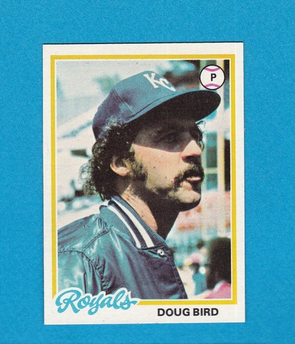 1978 TOPPS BASEBALL SET BREAK 183 DOUG BIRD ROYALS NM/MT+ | eBay