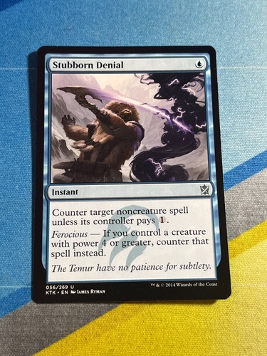 Magic the Gathering MTG Khans of Tarkir STUBBORN DENIAL | eBay