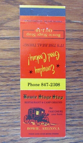 STAGECOACH MATCHBOOK COVER: BOWIE STAGE STOP BOWIE ARIZONA EMPTY ...