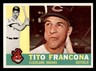 1960 Topps #30 Tito Francona - EXMT | eBay