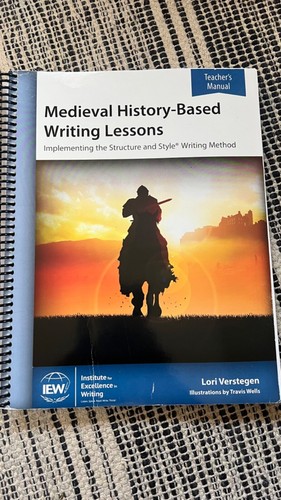 Medieval History Based Writing Lessons IEW TEACHERS MANUAL | eBay