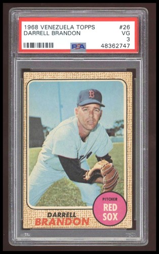 1968 Topps Venezuela Darrell Brandon PSA 3. Pop 1 - Only 3 Higher ...