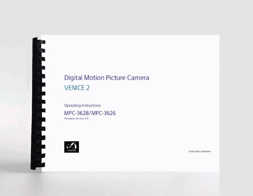 Owners Manual for Sony Venice 2 CineAlta Motion Picture camera MPC-3628 ...