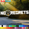No Regrets Bumper Sticker Vinyl Decal JDM Car Sticker Bomb DOPE Fits ...
