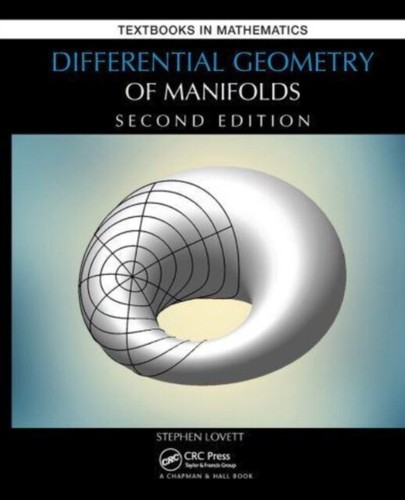 Differential Geometry of Manifolds by Lovett Stephen Wheaton College ...
