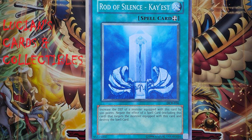 A786 YUGIOH SPELL CARD ROD OF SILENCE - KAY'EST DCR-036 | eBay