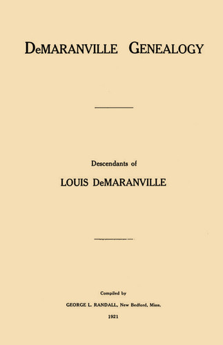 DeMaranville genealogy: descendants of Louis DeMaranville | eBay