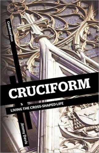 Cruciform: Living The Cross-Shaped Life 9781936760145| eBay