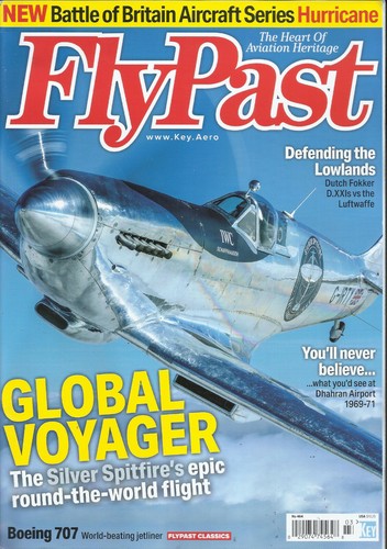 FLY PAST MAGAZINE, GLOBAL VOYAGER * DEFEBDING THE LOWLANDS MARCH, 2020 ...