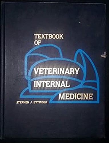 Textbook of Veterinary Internal Medicine : Diseases of the Dog an ...