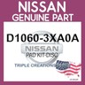 D10603XA0A Genuine Nissan PAD KIT-DISC D1060-3XA0A | eBay