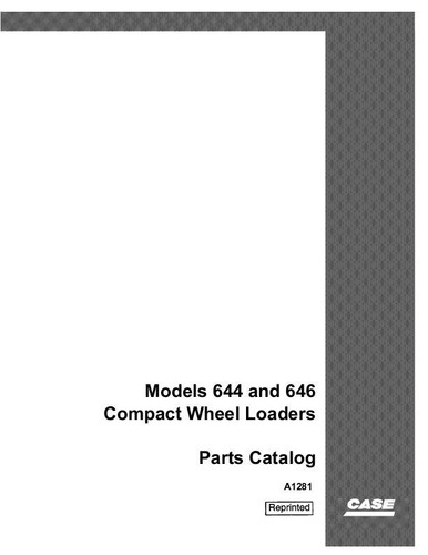 CASE 644 AND 646 COMPACT WHEEL LOADERS PARTS CATALOG | eBay