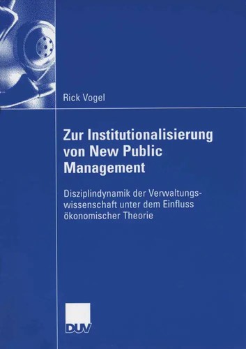 Rick Vogel | Zur Institutionalisierung von New Public Management ...