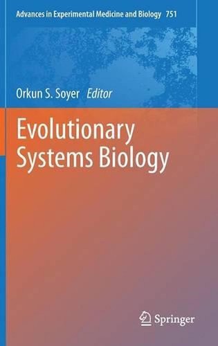 Evolutionary Systems Biology by Orkun S. Soyer (English) Hardcover Book 9781461435662| eBay