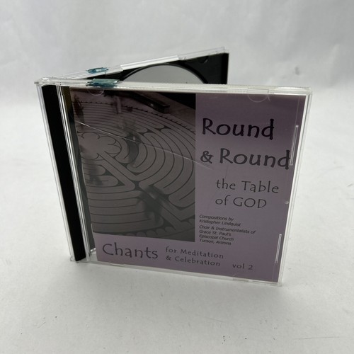 CD ROUND & ROUND, THE TABLE OF GOD, KRISTOPHER LINDQUIST, CHANTS ...