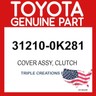 312100K281 Genuine Toyota COVER ASSY CLUTCH 31210-0K281 | eBay