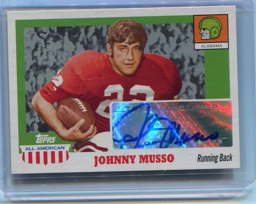 2005 Topps All American - JOHNNY MUSSO - Autograph - ALABAMA CRIMSON ...