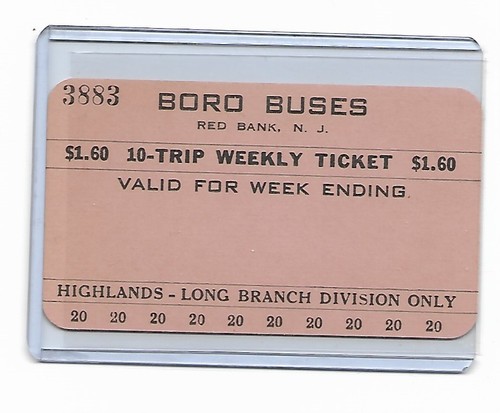 Rarest BORO BUSES RED BANK N J WEEKLY PASS TICKET Highlands Long Branch ...