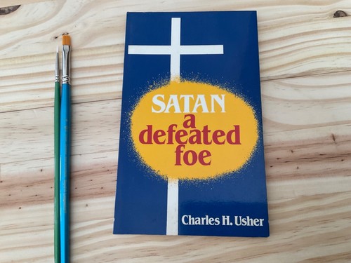Satan : A Defeated Foe by Charles H. Usher (Trade Paperback) for sale ...