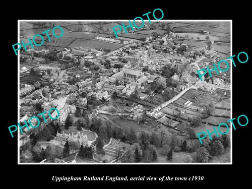 OLD 8x6 HISTORIC PHOTO OF UPPINGHAM ENGLAND AERIAL VIEW OF THE TOWN ...