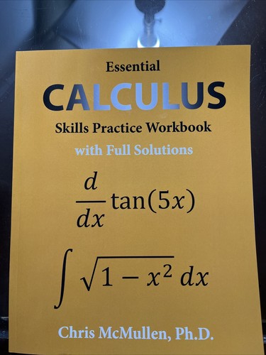 Essential Calculus Skills Practice Workbook with Full Solutions by ...