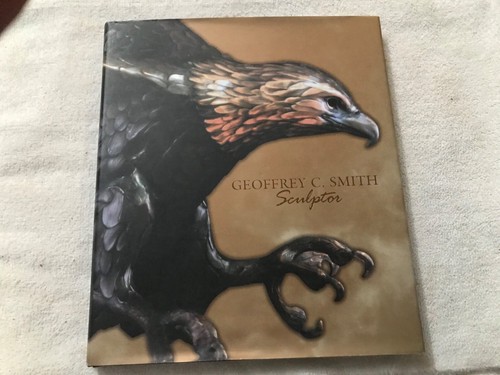 Geoffrey C. Smith Sculptor- Bronze Wildlife Sculpture Artist. (2005) | eBay