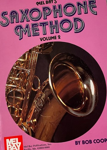 Mel Bay's Saxophone Method, Volume 2, by Bob Cooper | eBay