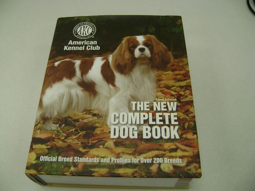The New Complete Dog Book, - Hardcover, by American Kennel Club 22nd ...