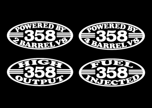 2 358 V8 ENGINE DECALS BORED 350 351 RACE 2 4 BARREL HIGH OUTPUT FUEL ...