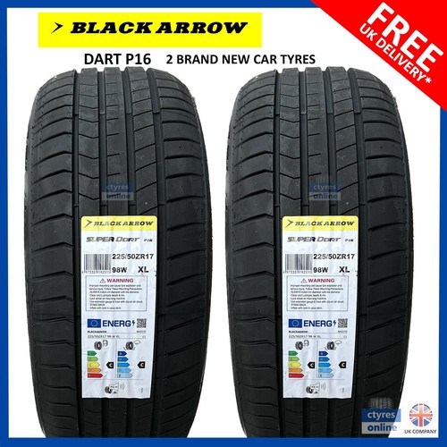 2 X New 225 50 17 BLACKARROW P15 98W XL 225/50R17 2255017 *C/C RATED ...