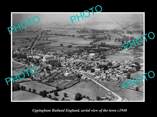 OLD 8x6 HISTORIC PHOTO OF UPPINGHAM ENGLAND AERIAL VIEW OF THE TOWN ...