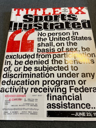 Sports Illustrated Magazine May 7 2012 Title IX 9 Sports Discrimination ...