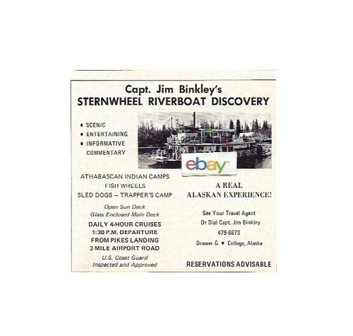 RIVERBOAT STERNWHEELER JIM BINKLEY DISCOVERY FAIRBANKS,ALASKA 1970 AD ...