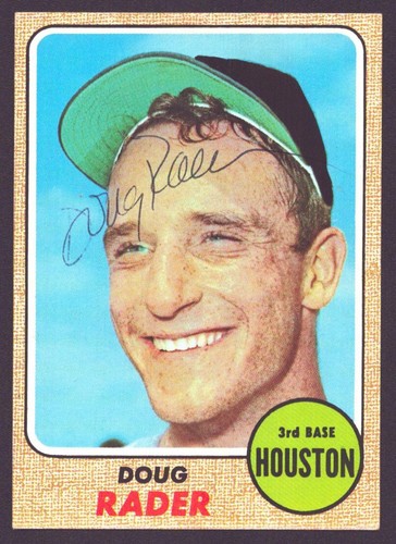 DOUG RADER 1968 Topps #332 AUTOGRAPH ASTROS Auto Signed Padres Blue ...
