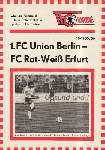 OL 85/86 1. FC Union Berlin - FC Rot-Weiß Erfurt | eBay