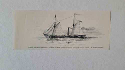 USS Seneca Gun-boat Captain Daniel Ammen Port Royal 1888 Civil War ...