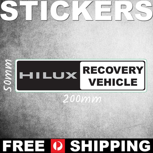 Hilux Recovery Vehicle Funny Vinyl Decal Bumper Sticker - PS00178 | eBay