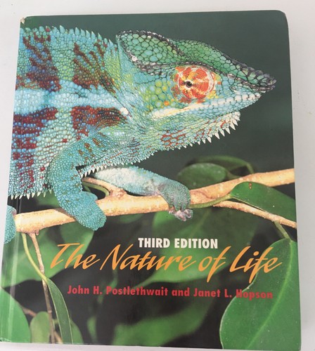The Nature of Life by John H. Postlethwait; Janet L. Hopson ...