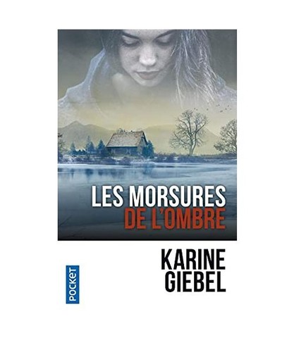 Les morsures de l'ombre, Giebel, Karine | eBay UK