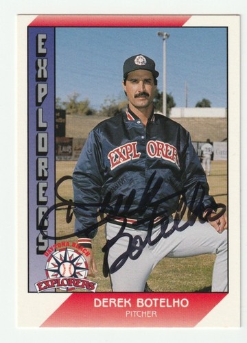 Derek Botelho Signed 1991 Pacific Senior League Card Auto Autograph ...